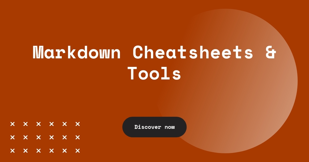 Markdown Cheatsheets & Tools | ToMarkdown